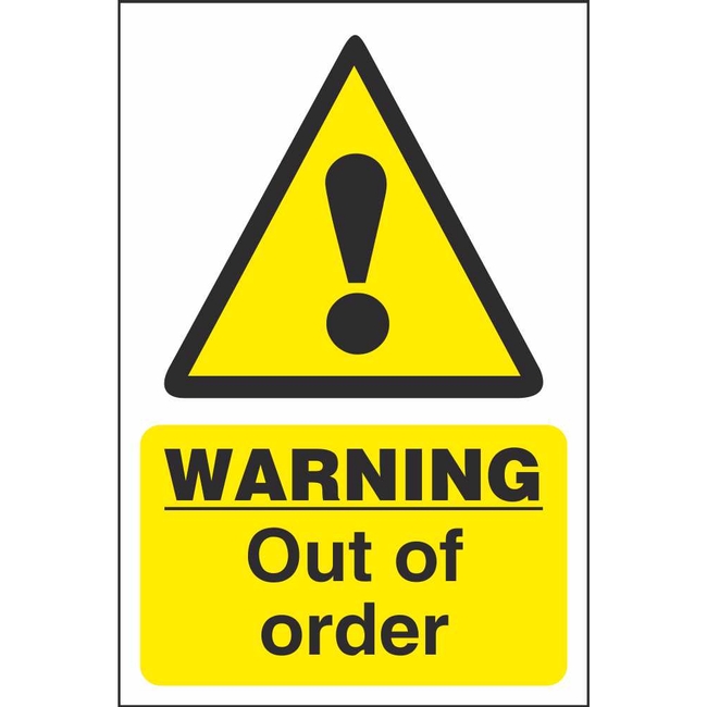 Warning Out Of Order Signs | Workplace Machine Safety Signs Ireland