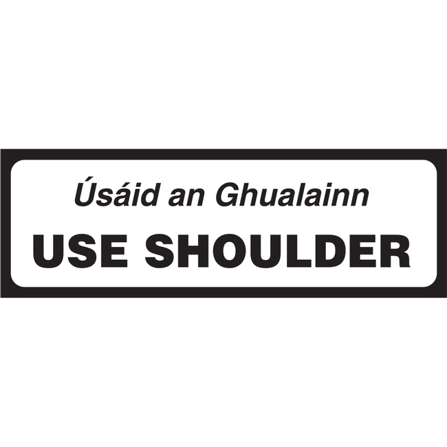 P 083 Use Hard Shoulder | Supplementary Road Safety Signs Ireland