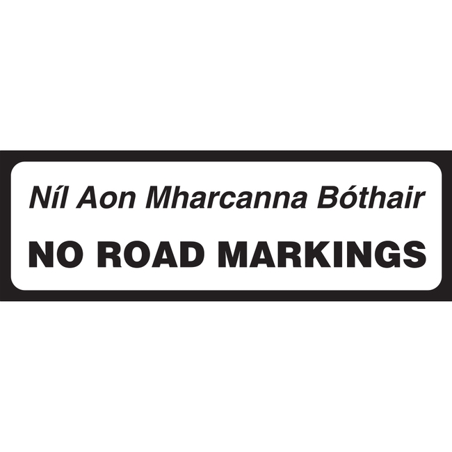 No Road Markings Supplementary Sign