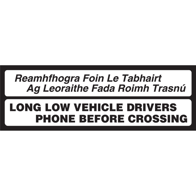 Long Low Vehicles Supplementary Sign