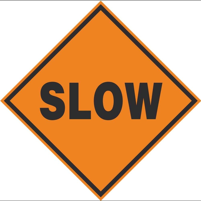 Slow Signs | Roadworks Safety Signs Ireland | Pat Dennehy Signs