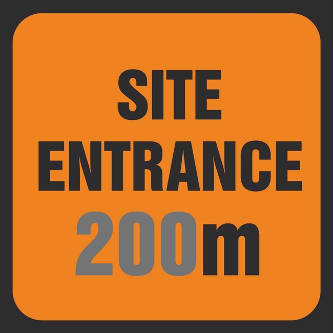 Site Entrance Distance Signs | Road Traffic Management Safety Signs