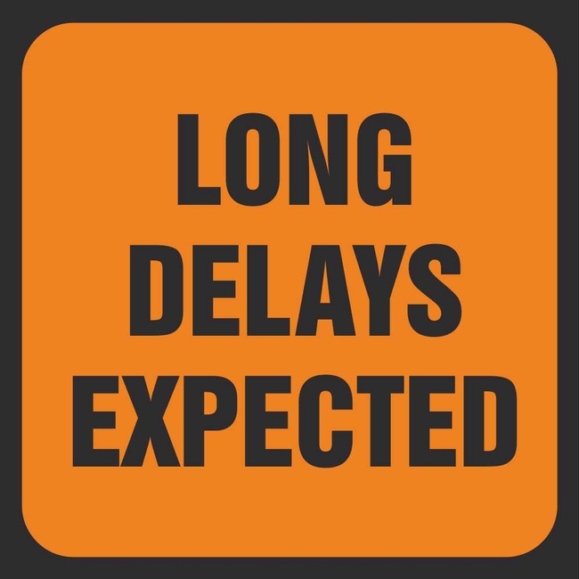 Long Delays Expected Signs | Road Traffic Management Signs Ireland