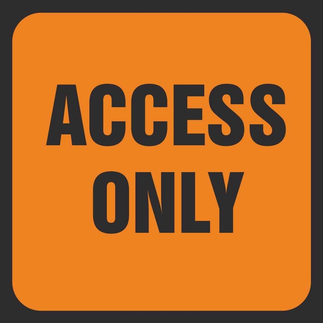 Access Only Signs | Road Traffic Management Signs Ireland | PD Signs