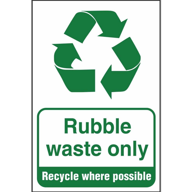 Rubble Waste Only Waste & Recycling Environmental Safety Signs