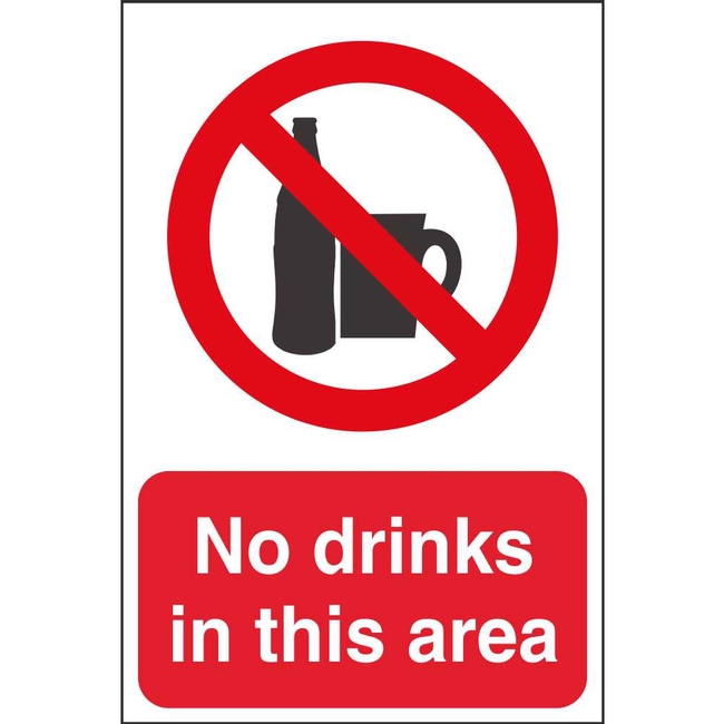 No Drinks In This Area Signs | Prohibitory Security Safety Signs