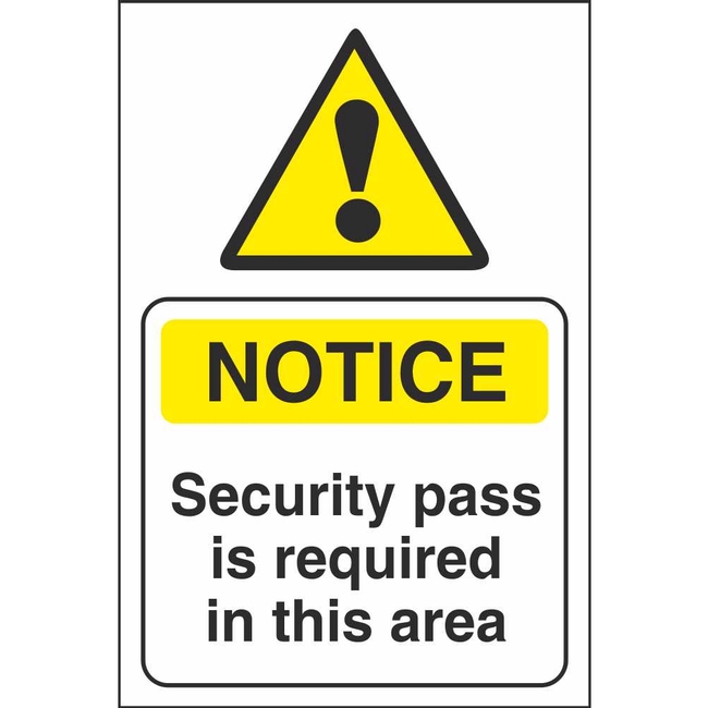 Security Pass Is Required In this Area Signs | Security Notice Signs